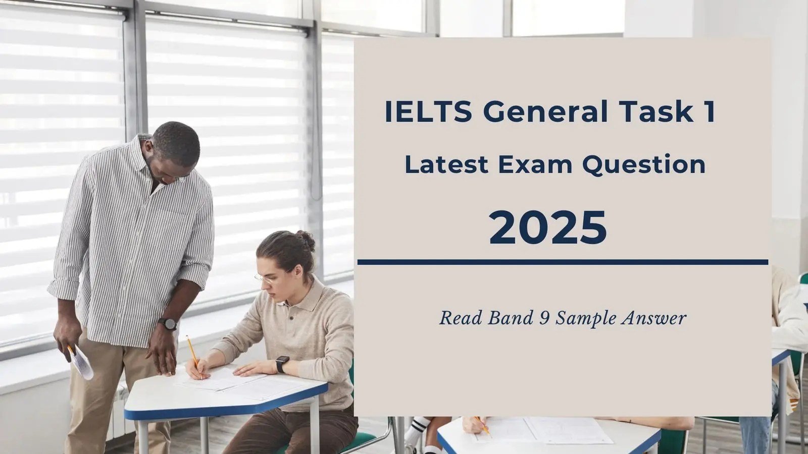 Recent Exam IELTS GT Writing Task 1 - 2025